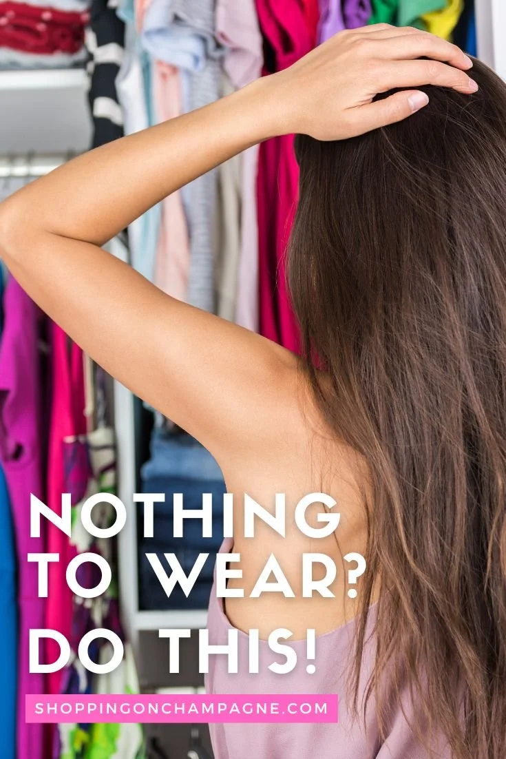 What to Wear When You Have Nothing to Wear — Shopping on Champagne