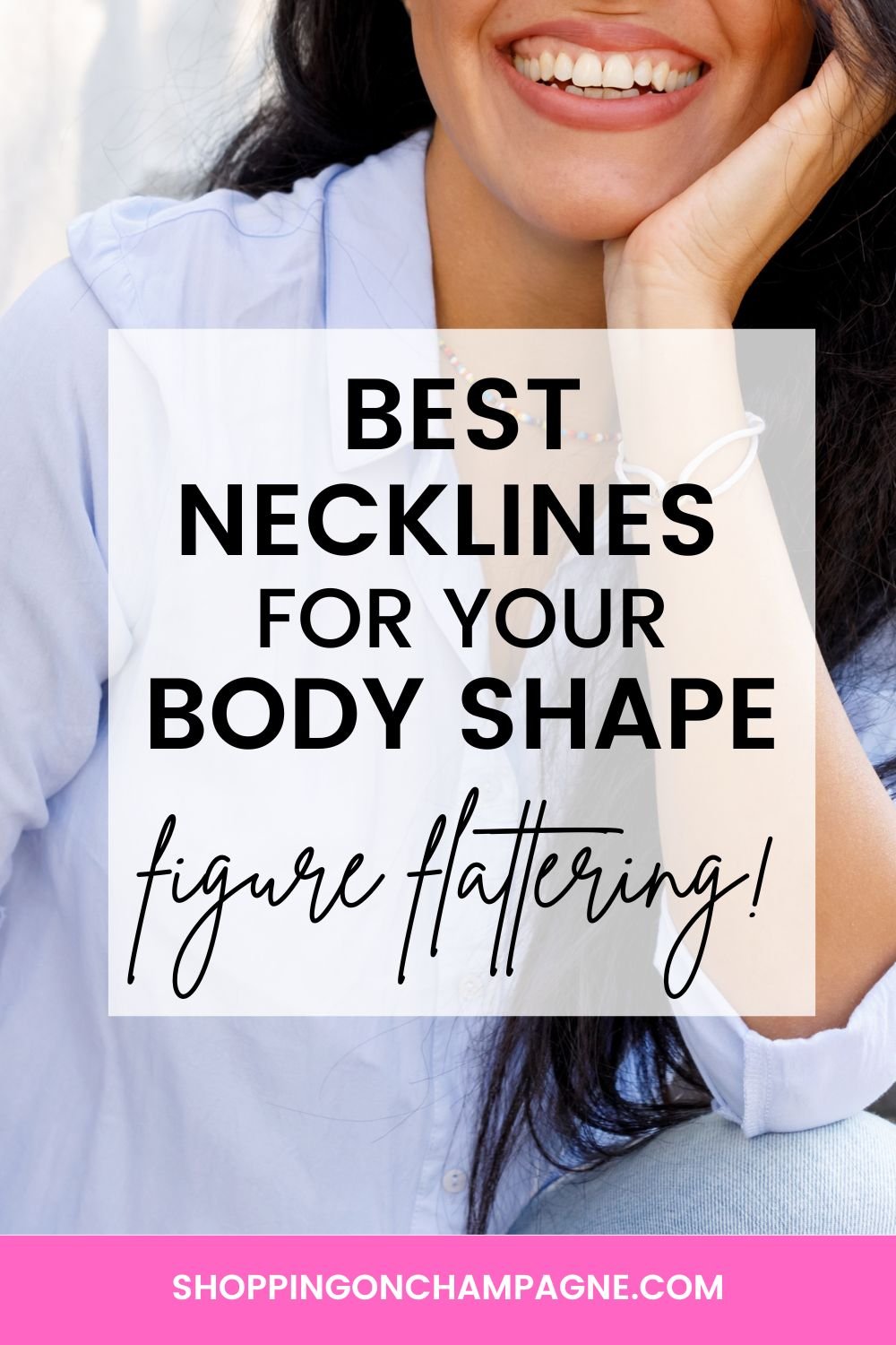Best Necklines for Your Body Type — Shopping on Champagne