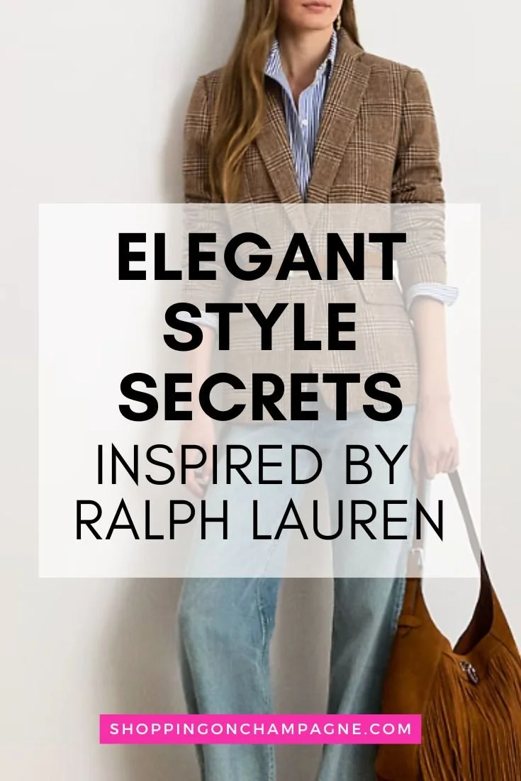8 Timeless Style Secrets from Ralph Lauren — Shopping on Champagne
