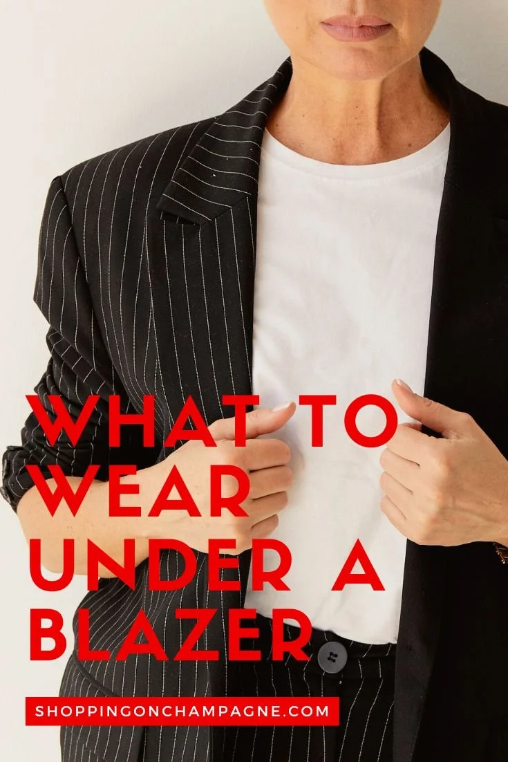 5 Best Tops to Wear Under a Blazer — Shopping on Champagne | Nancy ...