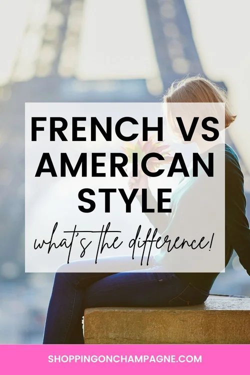 French Style vs. American Style — Shopping on Champagne