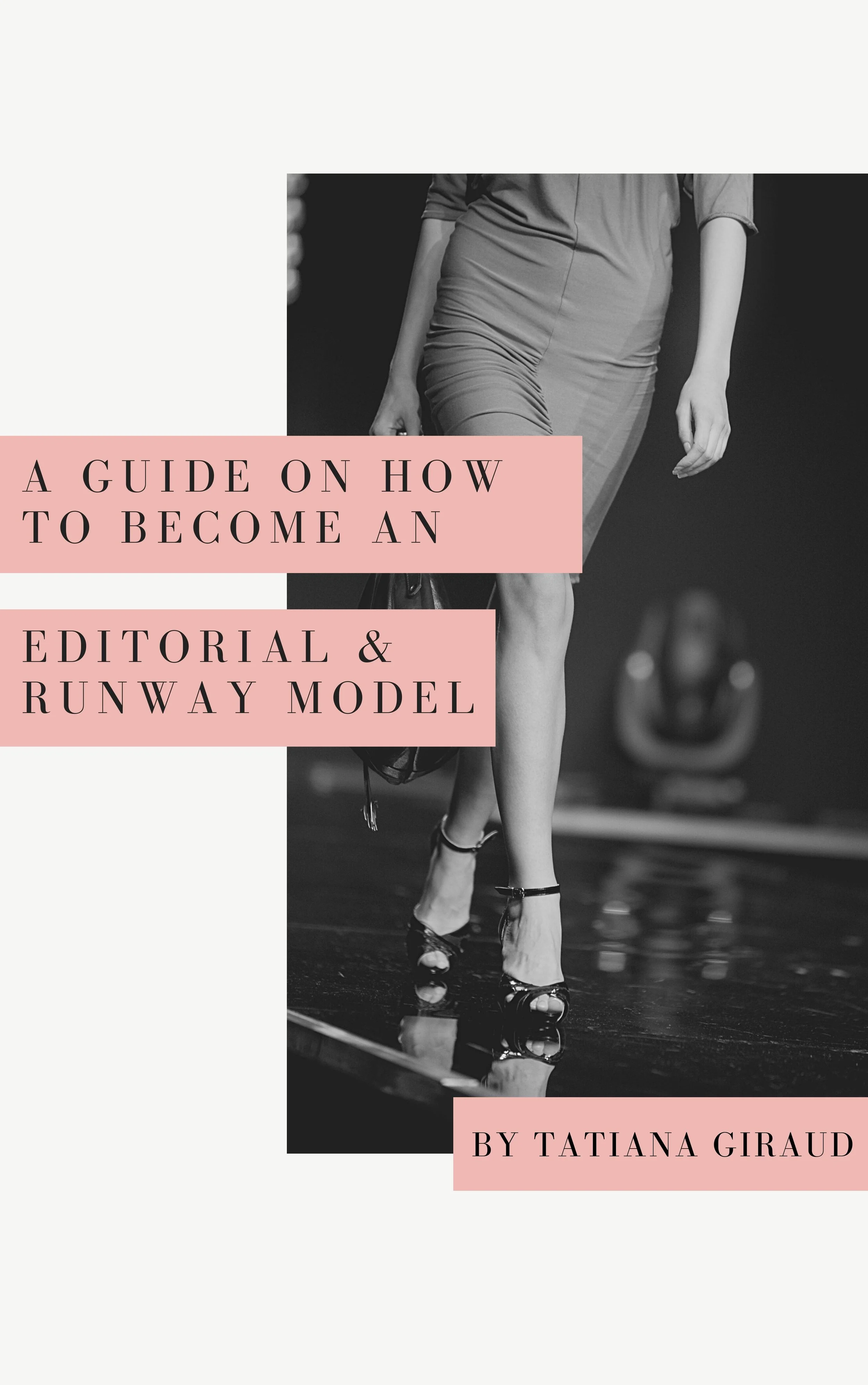 A Guide On How To Become An Editorial & Runway Model — Prime Models London
