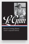 Ursula K. Le Guin — Always Coming Home