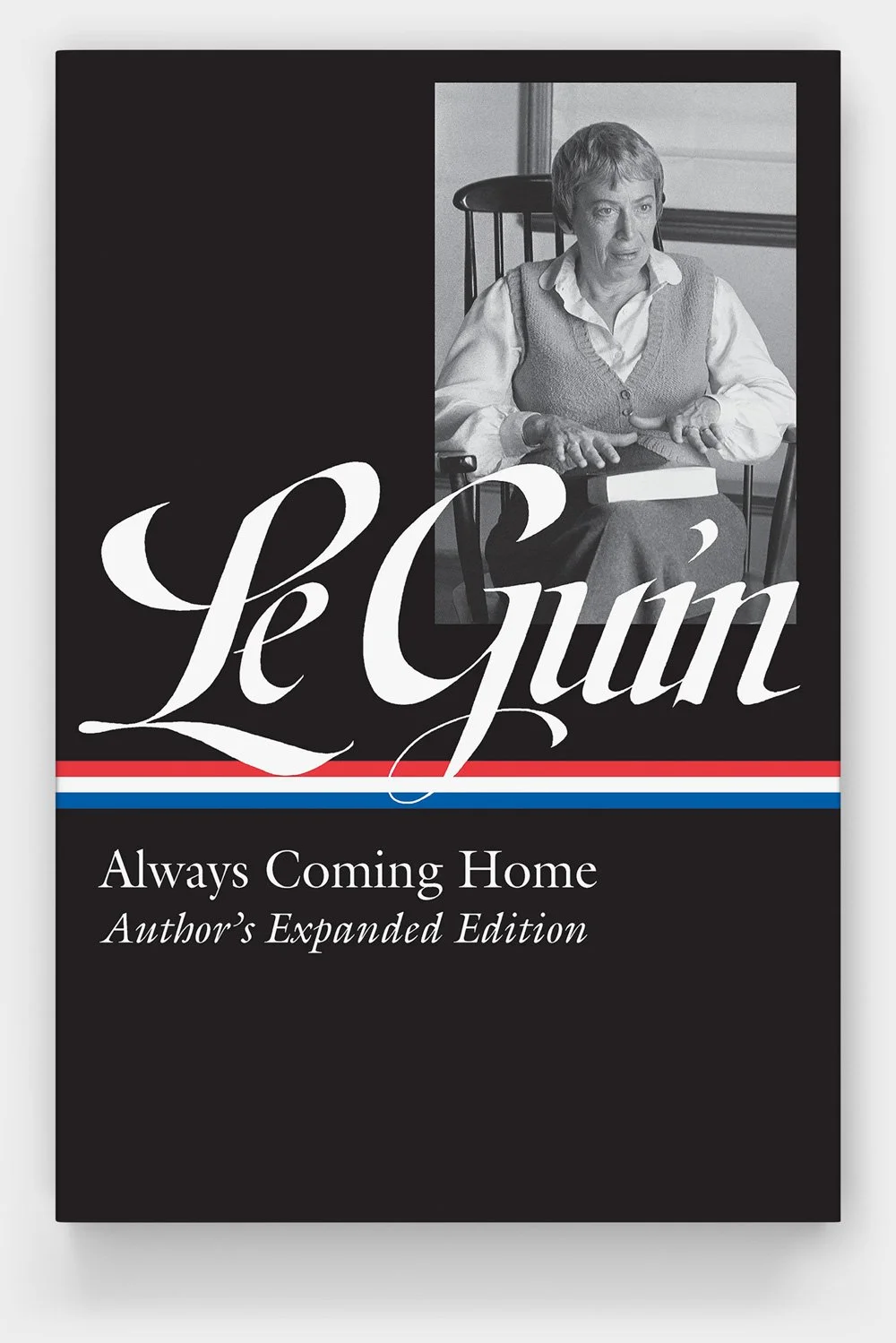 Ursula K. Le Guin — Always Coming Home