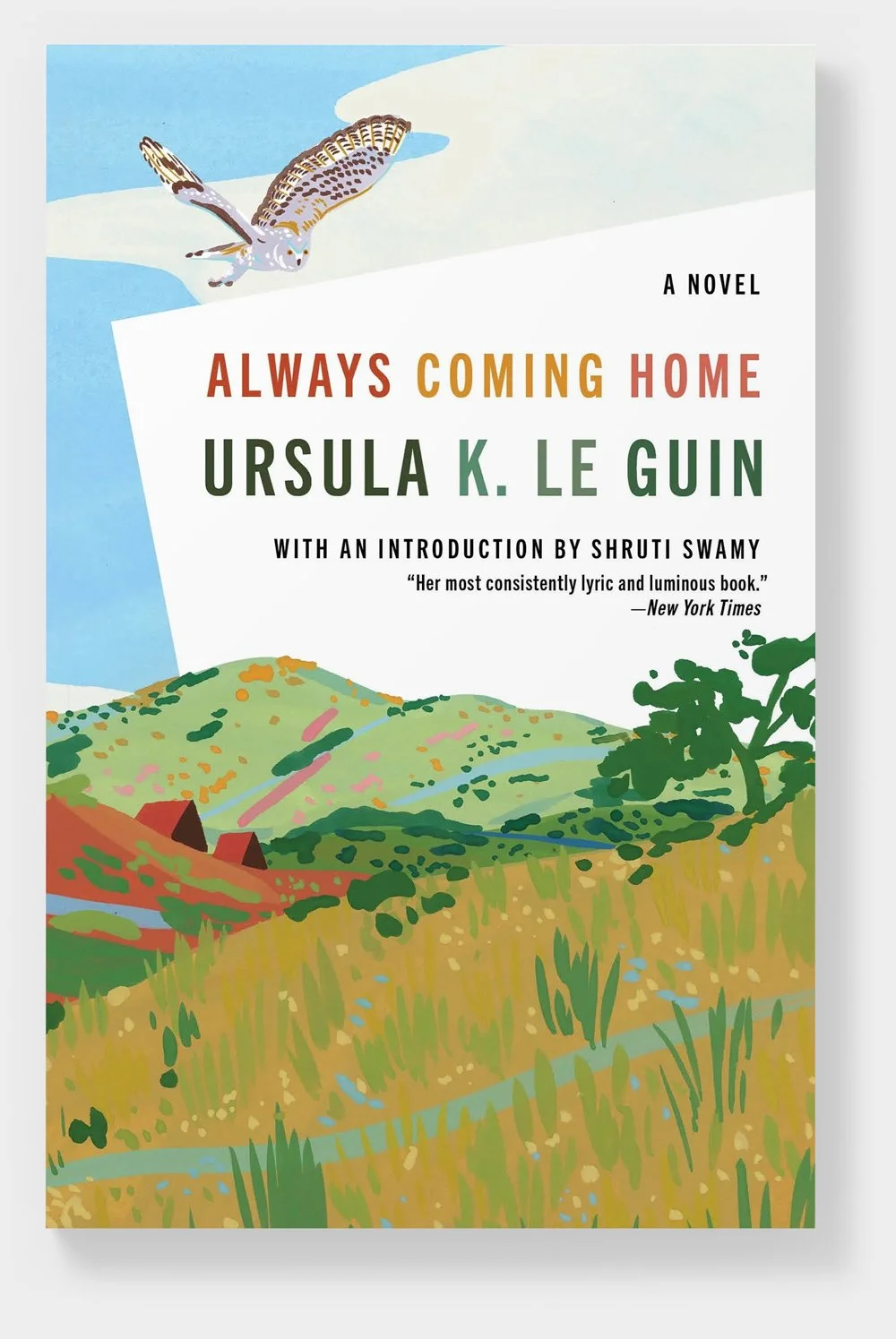 Ursula K. Le Guin — Always Coming Home