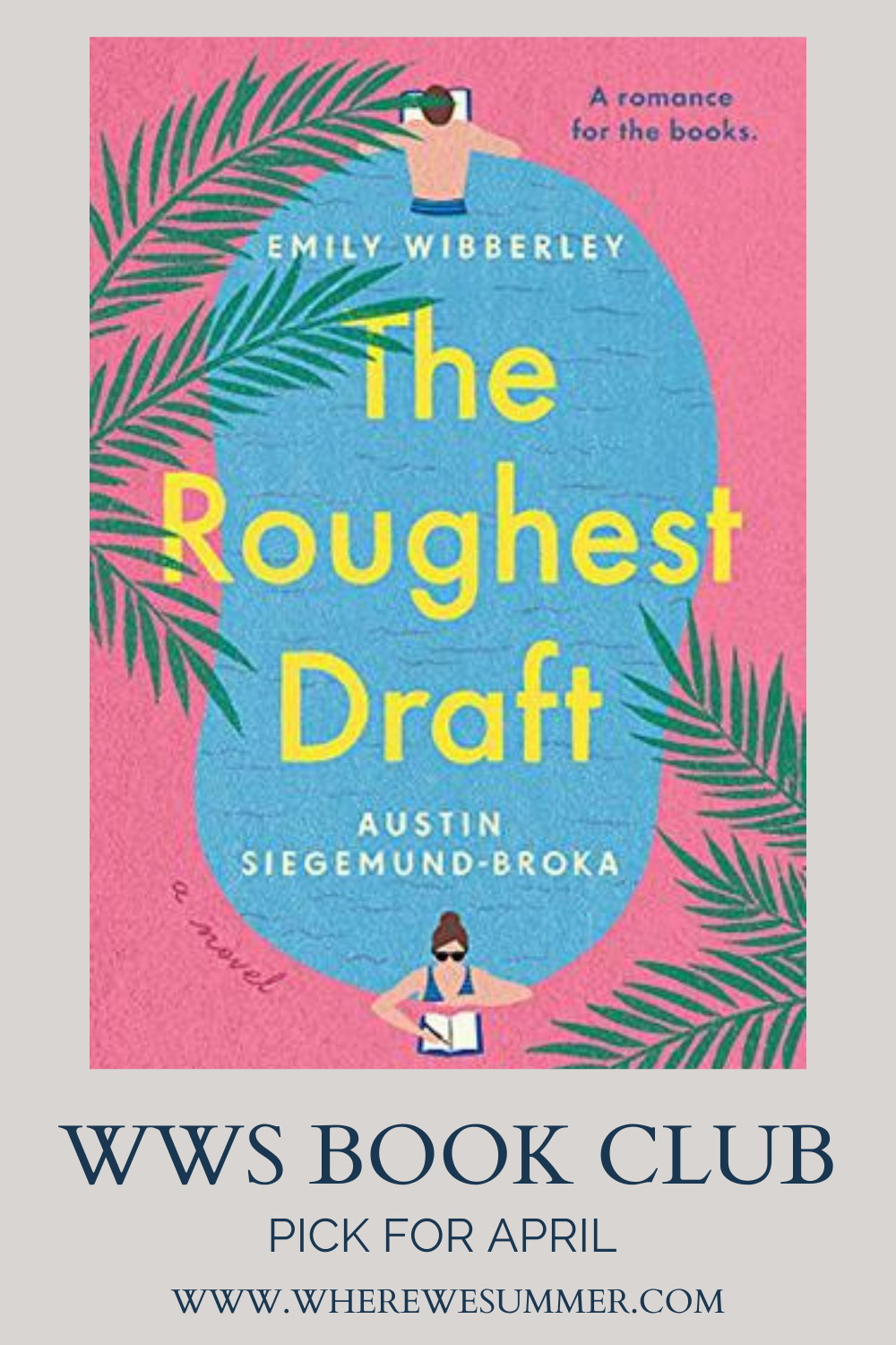 The Roughest Draft | April 2022 WWS Book Club Pick — Dedreanna