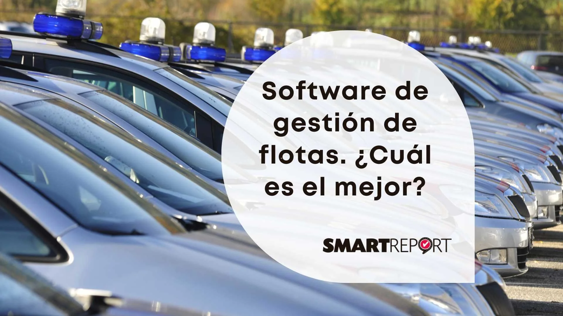 Software de Gestión de Flotas - ¿Cuál es el mejor? — Control y ...