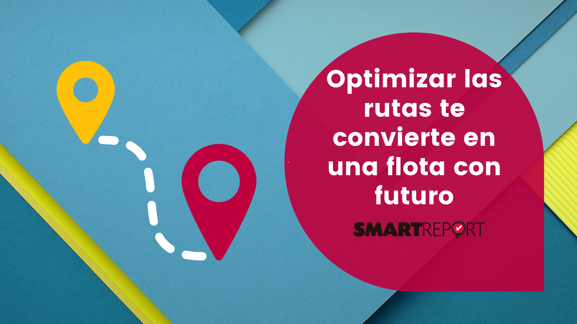Optimizar las rutas te convierte en una flota con futuro — Control y ...