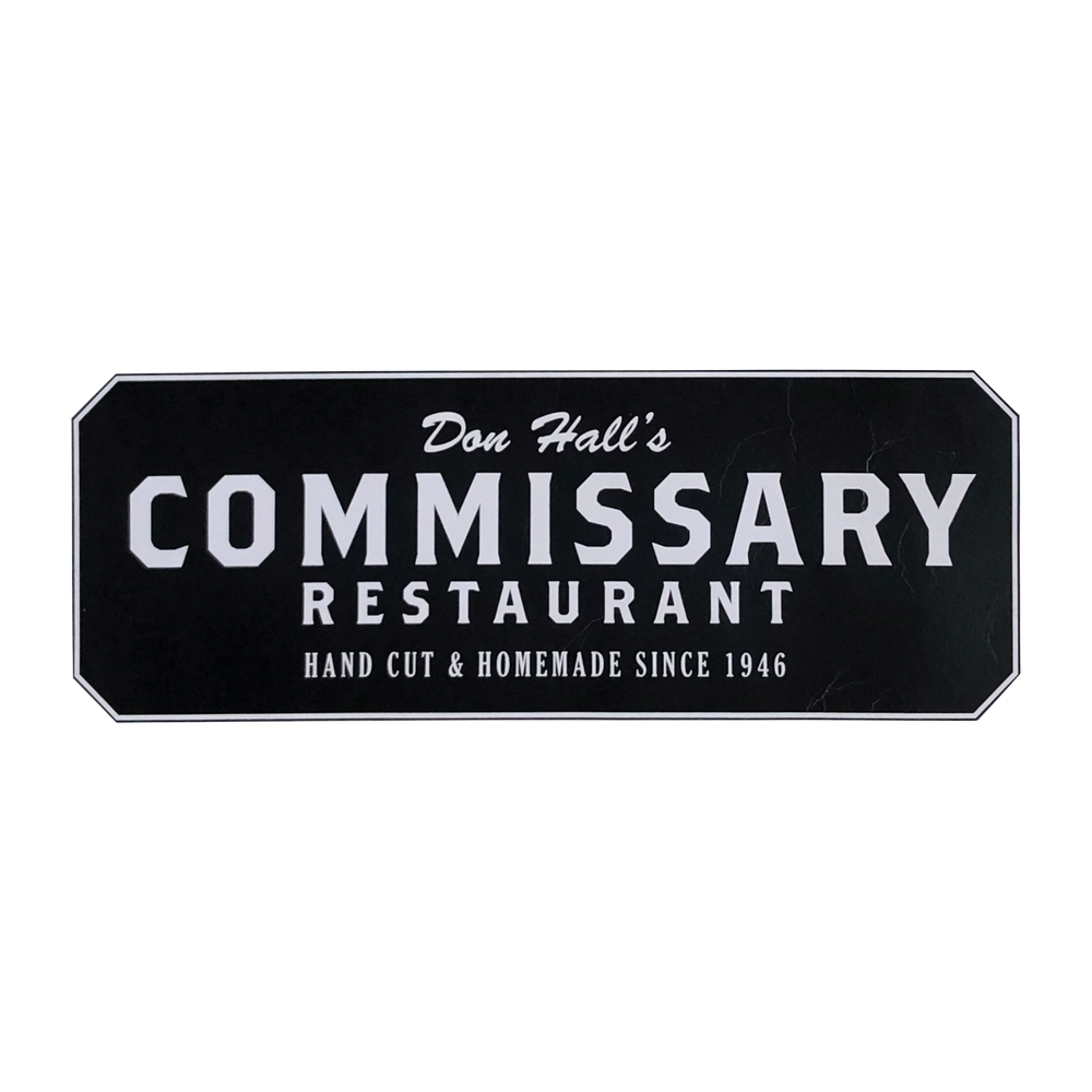 Hall's Commissary — Don Hall's Restaurants