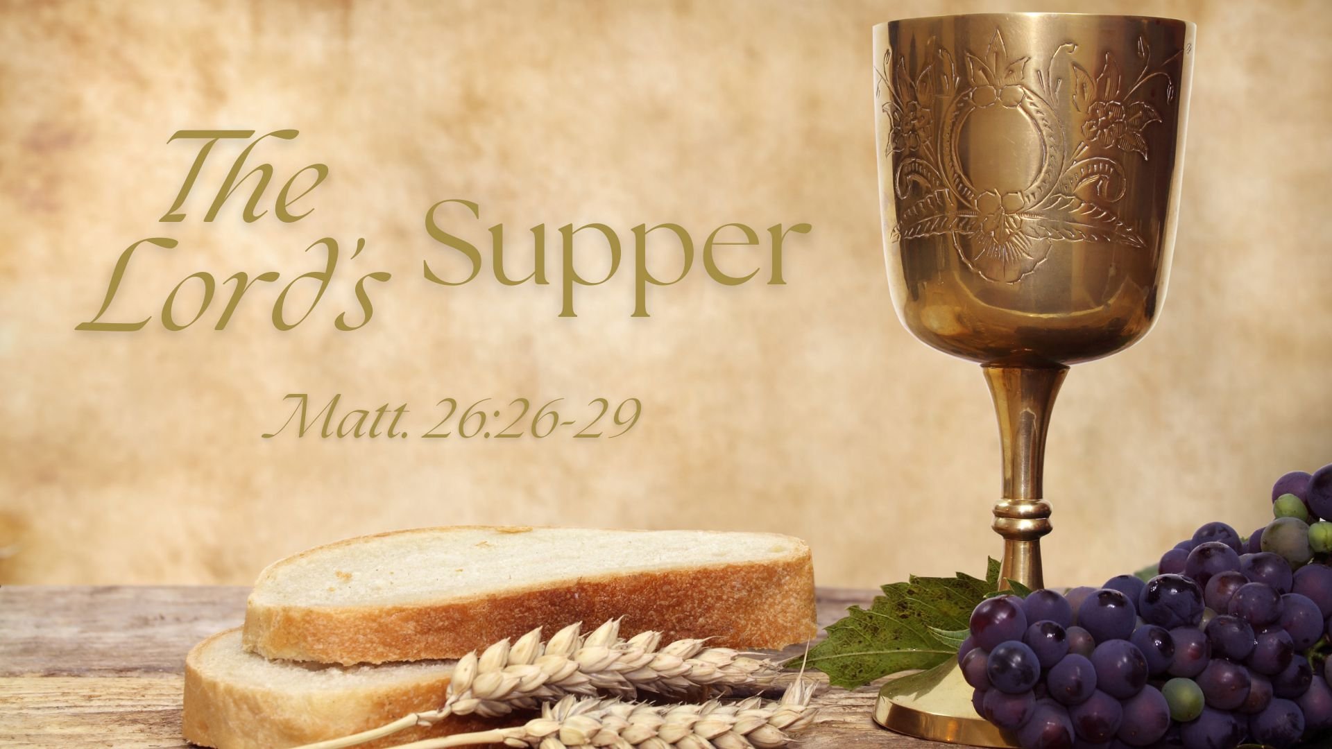 The Lord's Supper — Church of the Open Bible