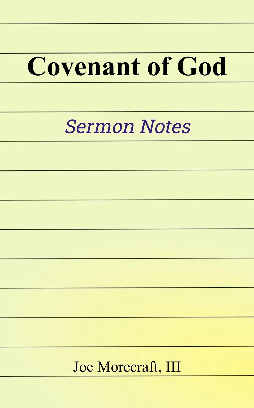 Covenant of God 5 Part Series Notes — Comprehensive Christianity