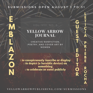 Yellow Arrow Journal (VIII/02) EMBLAZON Submissions are Now Open ...