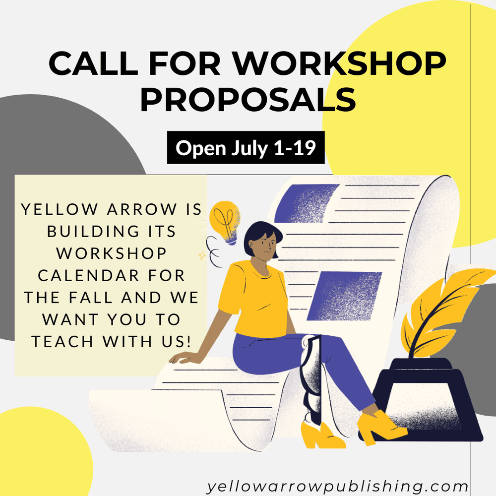 Workshop Schedule — Yellow Arrow Publishing