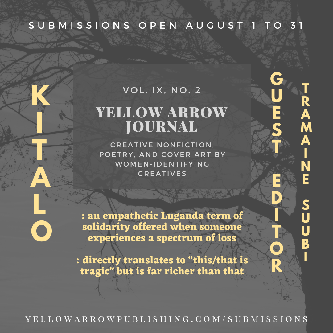 Yellow Arrow Journal (IX/02) Kitalo Submissions are Now Open! — Yellow ...