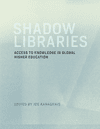 Shadow Libraries — The American Assembly