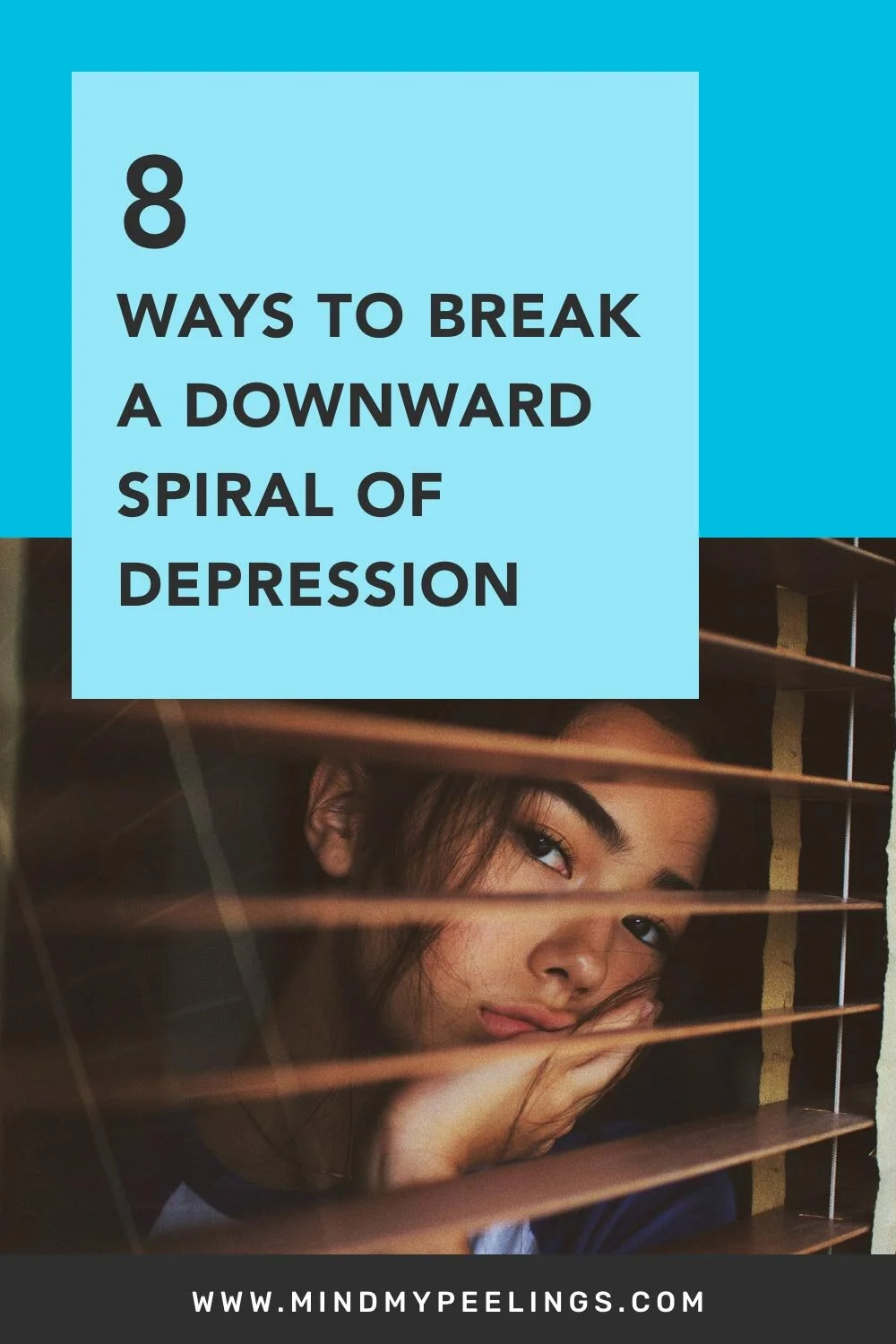 8 Ways to Break a Downward Spiral — Mind My Peelings