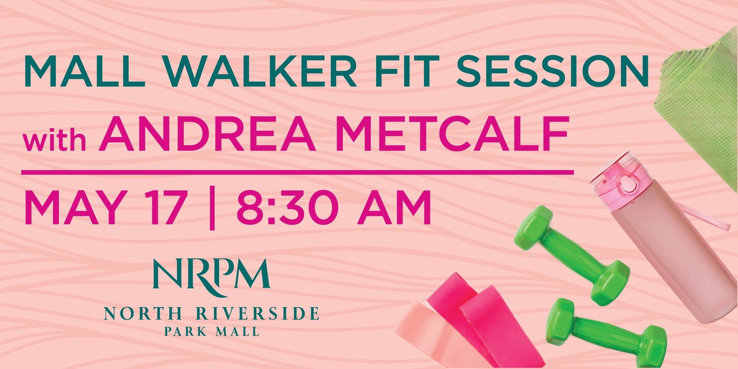 Mall Walker Event — North Riverside Park Mall