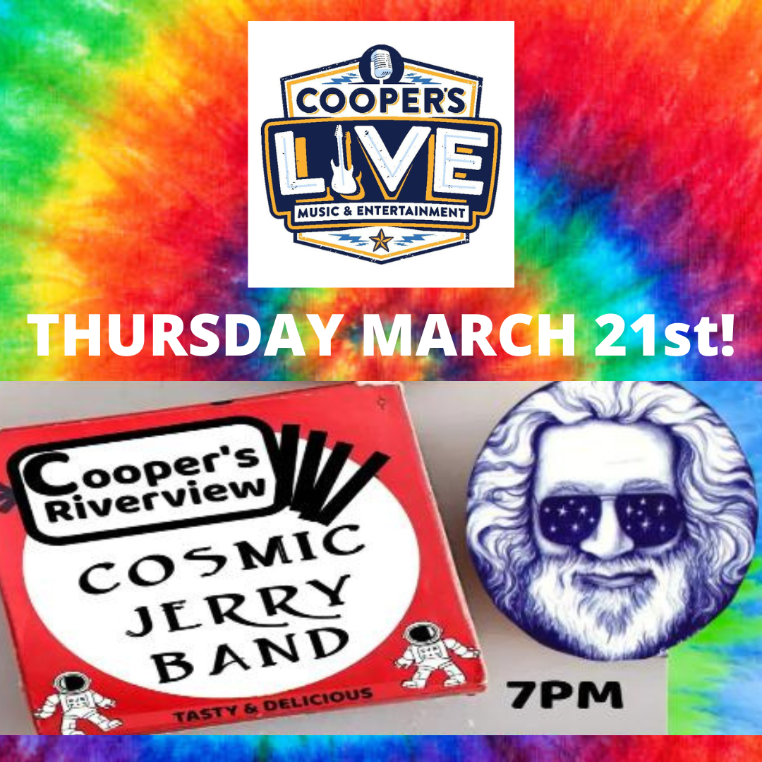 COSMIC JERRY BAND - GRATEFUL DEAD TRIBUTE 7PM Music To Raise Your ...