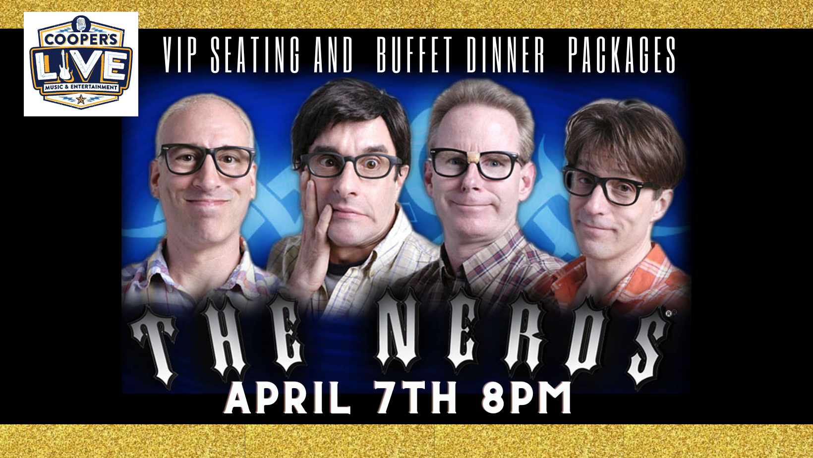 THE NERDS IN CONCERT and DINNER PARTY — Cooper's Riverview