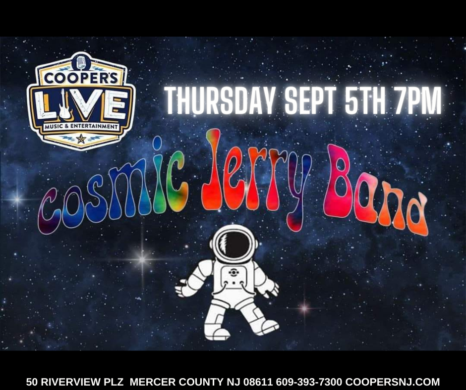 COSMIC JERRY BAND - GRATEFUL DEAD TRIBUTE 7PM Music To Raise Your ...