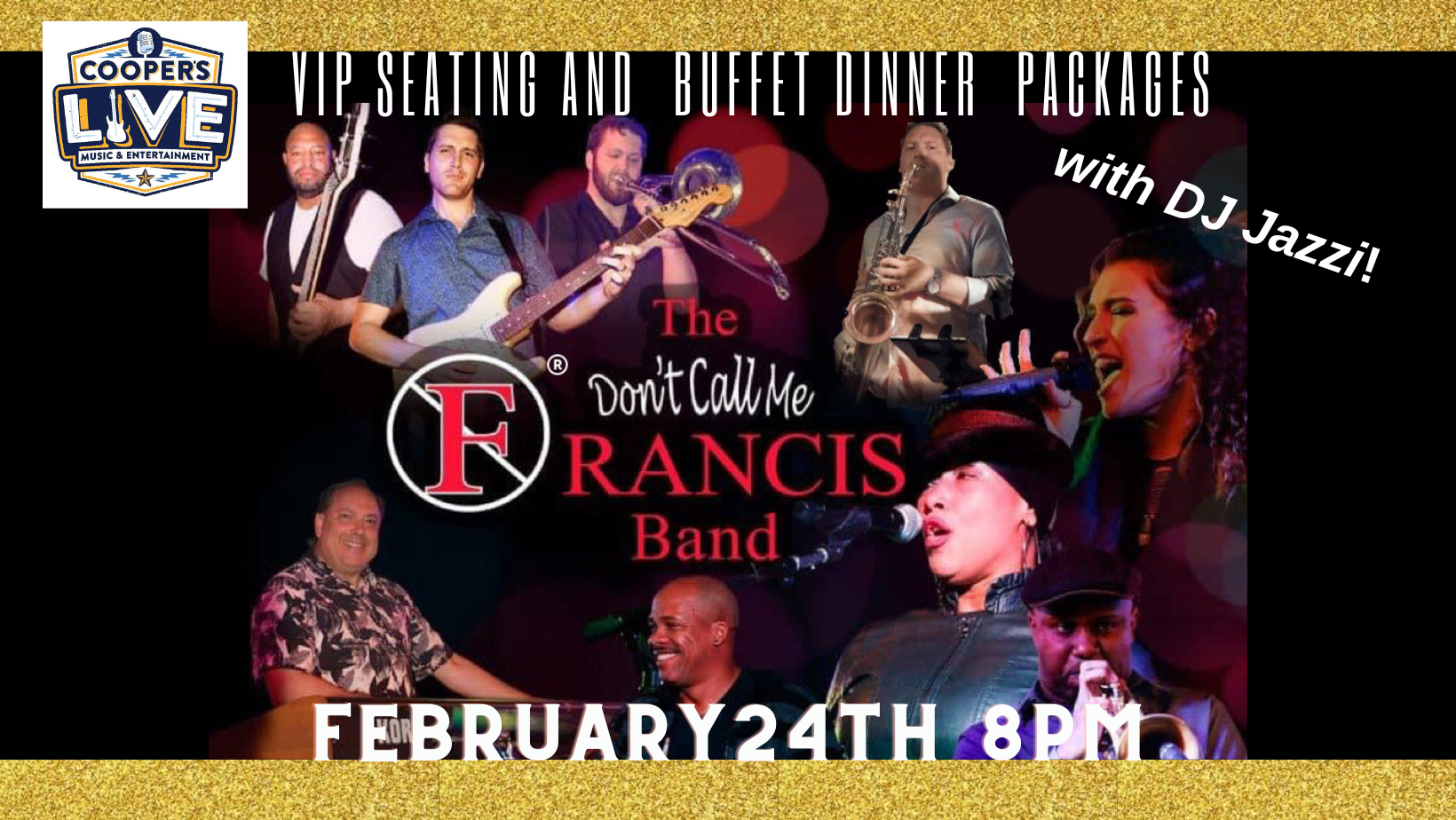 Don't Call Me Francis Dinner Buffet Show w DJ Jazzi! at Cooper's ...