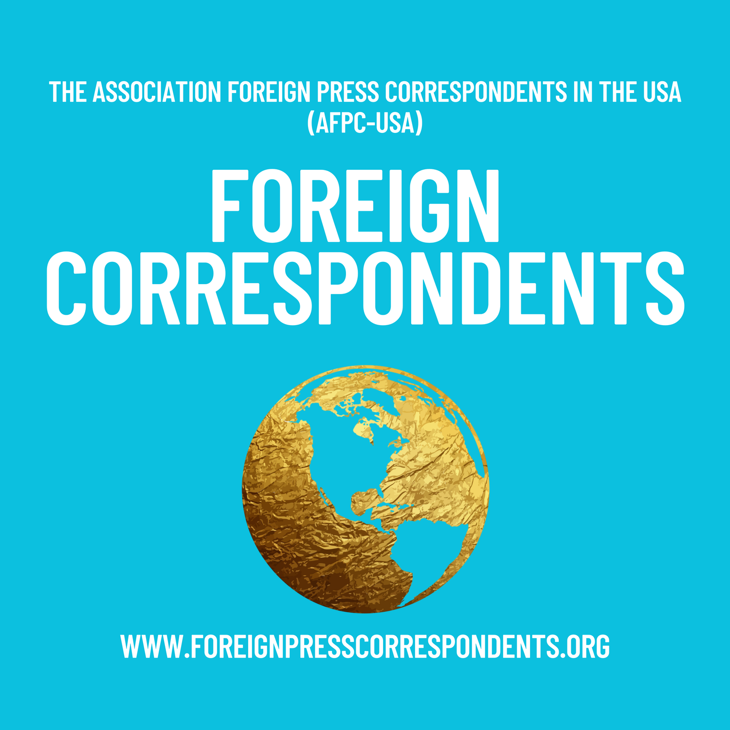 The Association and Club of Foreign Press Correspondents USA