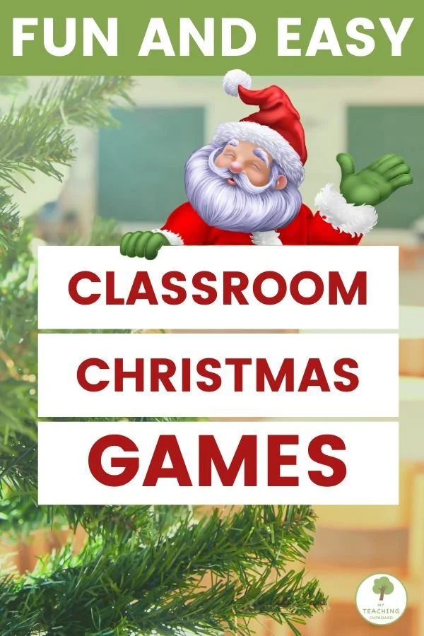 9 Christmas Games for the Classroom - fun and easy — My Teaching Cupboard