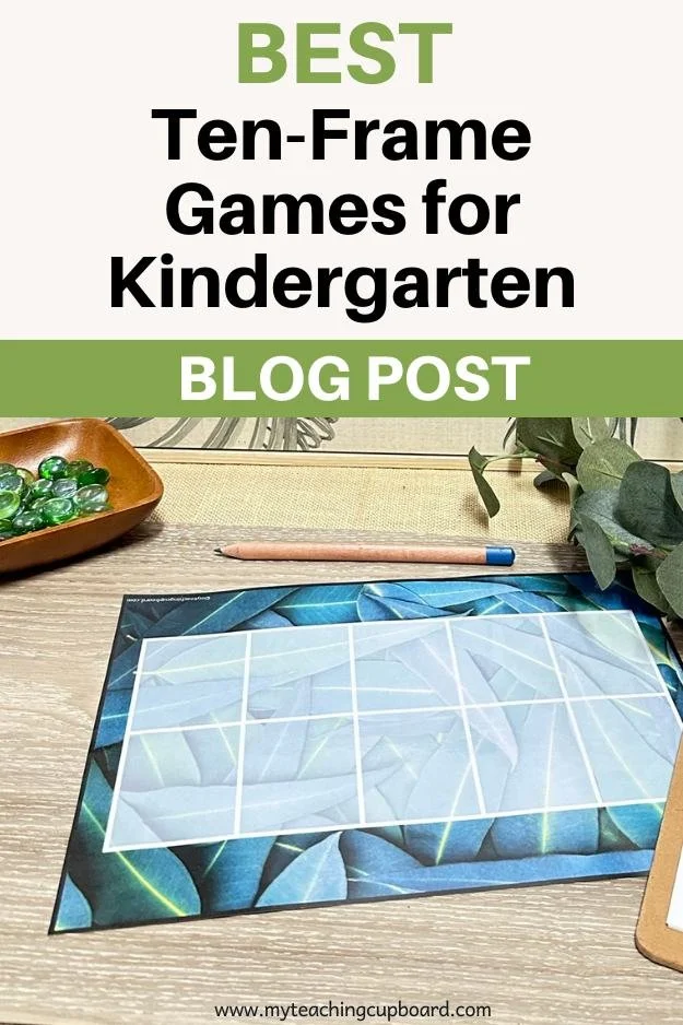 14 Best Ten Frame Games for Kindergarten Math — My Teaching Cupboard