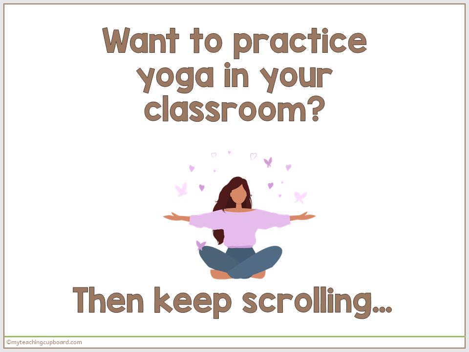 Classroom Yoga for Kids BUNDLE — My Teaching Cupboard