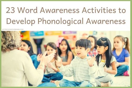 22 Word Awareness Activities to Develop Phonological Awareness — My ...