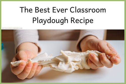 My Best Ever Playdough Recipe - A Classroom Must Have — My Teaching ...