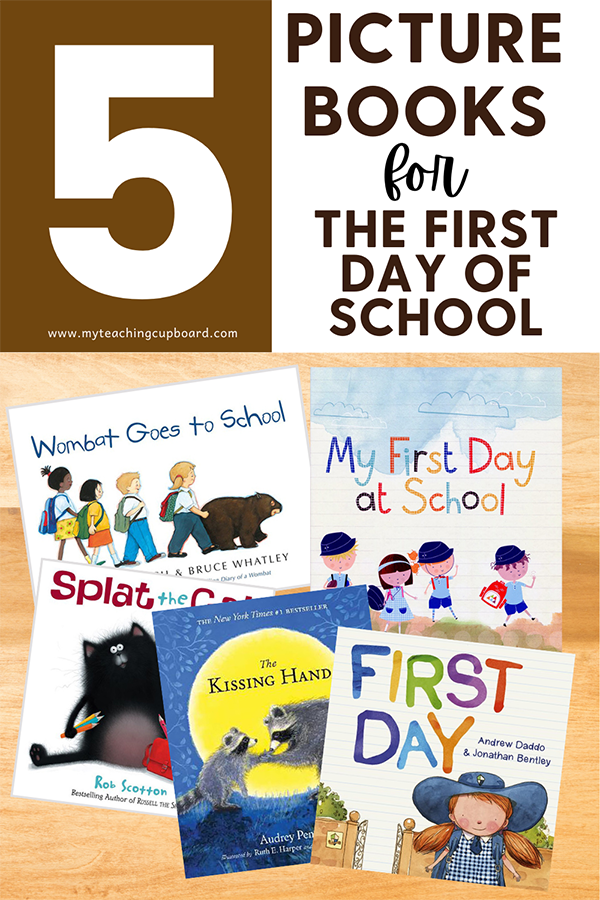 5 Engaging Read Alouds for the First Day of School — My Teaching Cupboard