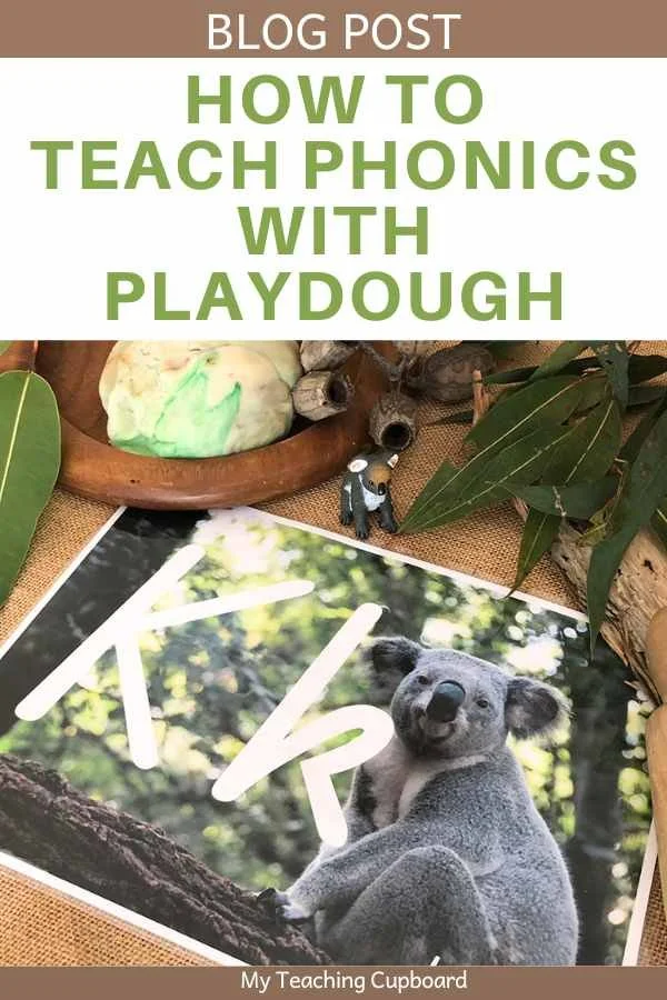 How to Teach Phonics with Play Dough — My Teaching Cupboard