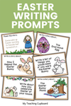 Easter Writing Prompts — My Teaching Cupboard