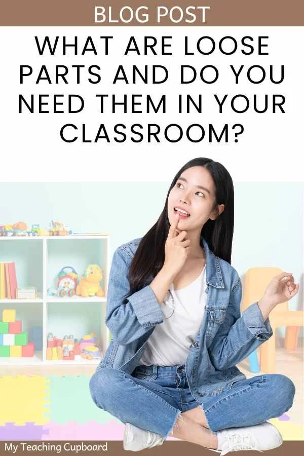 Loose Parts Resources — My Teaching Cupboard