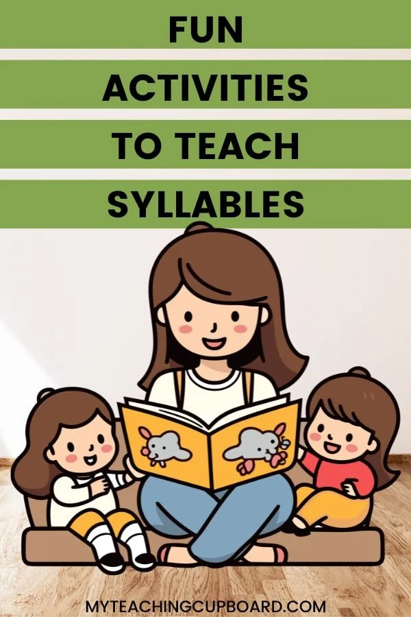 Activities for Teaching Syllables and Phonological Awareness — My ...