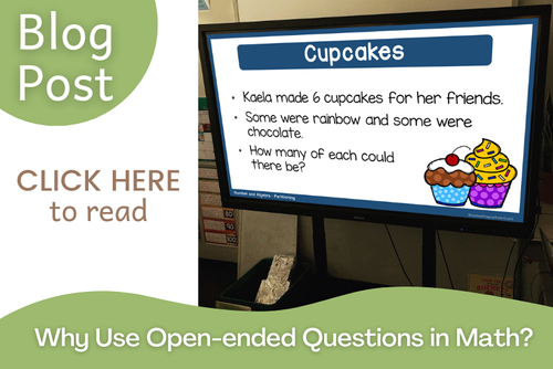 How to Write Open Ended Math Questions — My Teaching Cupboard
