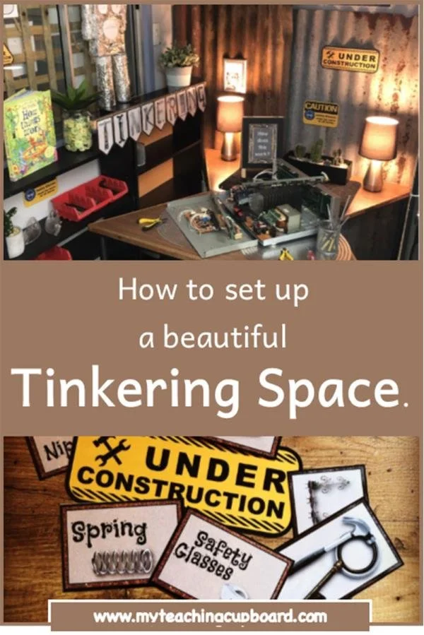 Setting Up A Tinkering Space for Your Classroom — My Teaching Cupboard