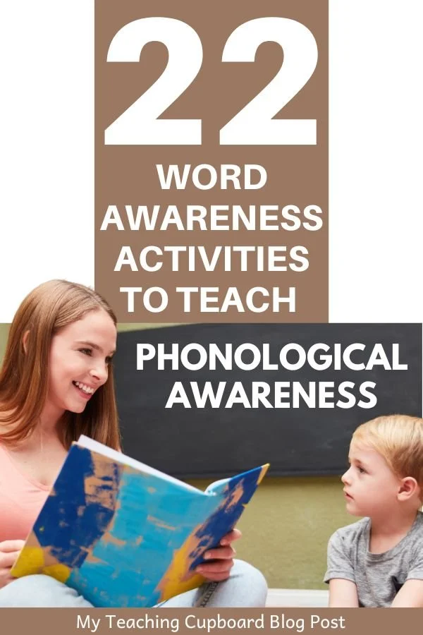 22 Word Awareness Activities to Develop Phonological Awareness — My ...