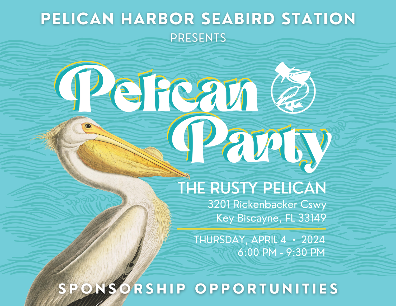 Pelican Party Sponsorships — Pelican Harbor Seabird Station