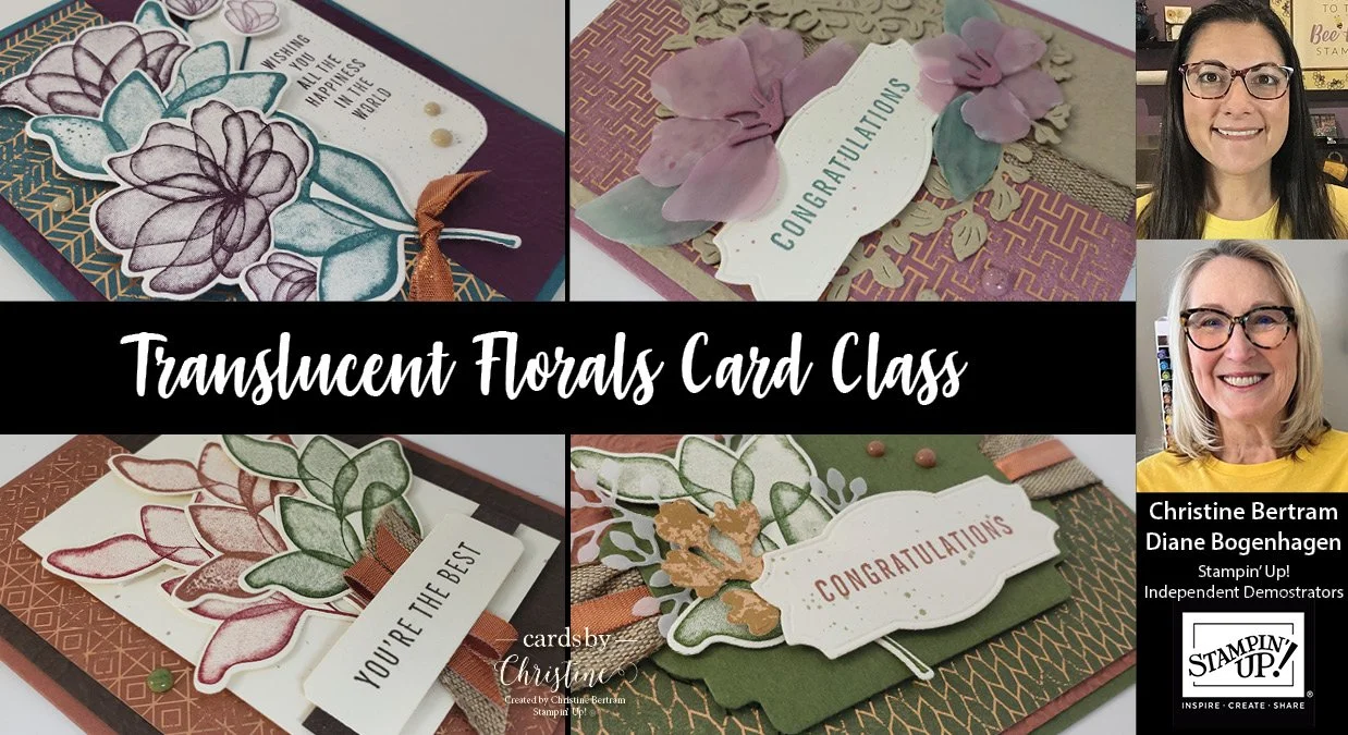 Translucent Florals Card Making Class with Christine - Online — Cards ...
