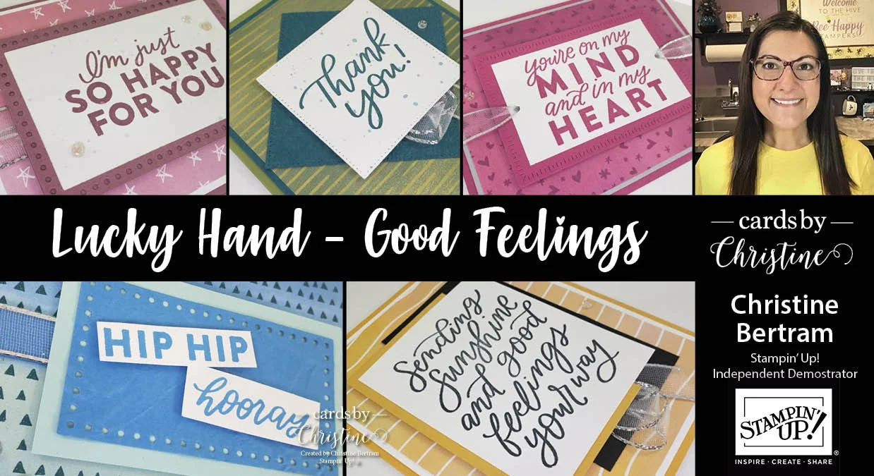 Lucky Hand with a Card Workshop featuring Good Feelings with Cards by ...