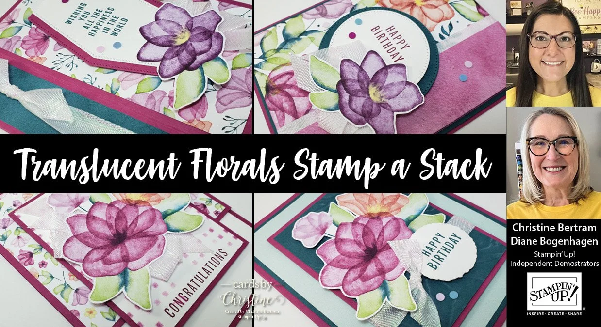 Translucent Florals Stamp a Stack of Cards Card Class - Online — Cards ...