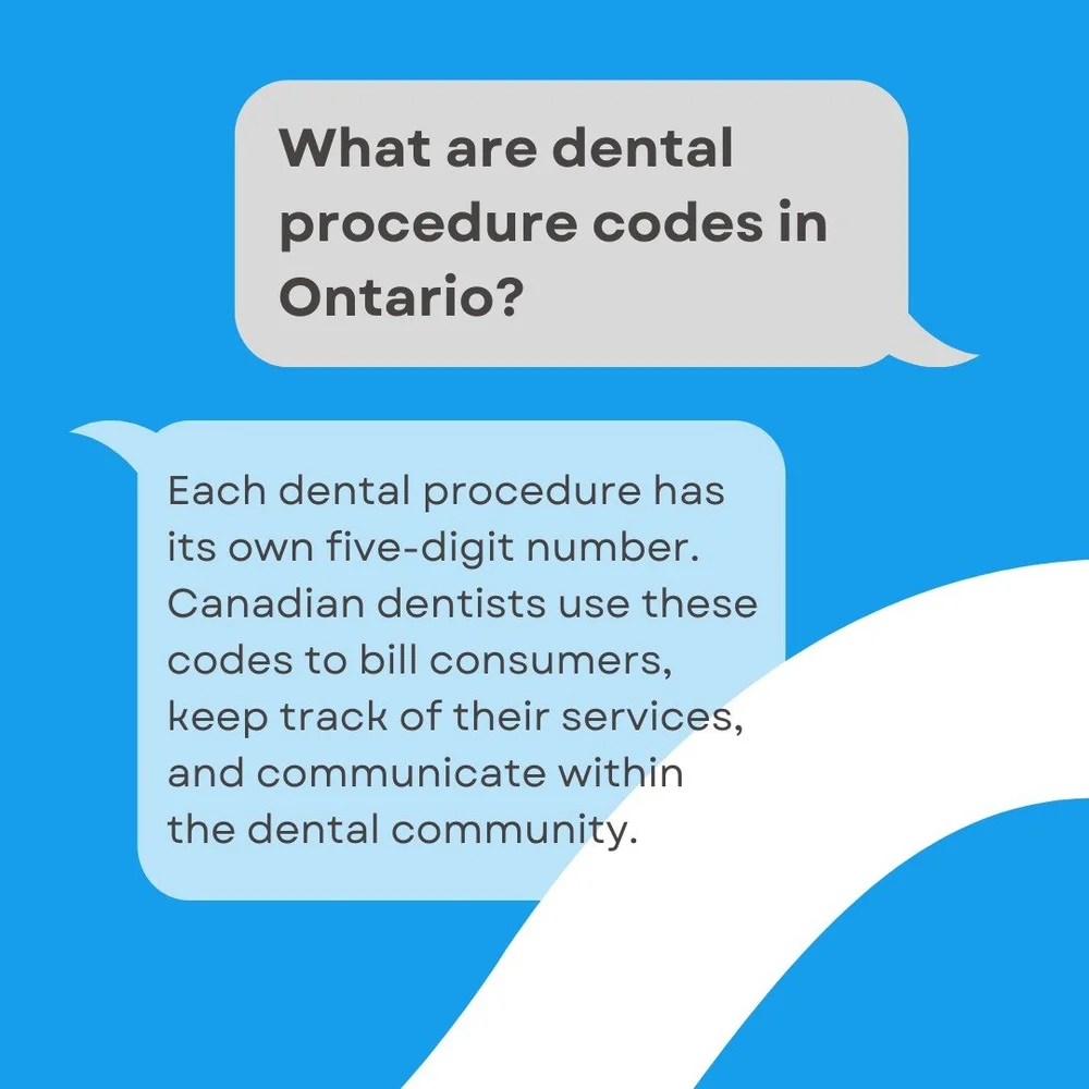 Dental Procedure Codes in Ontario: A Consumer Guide — KWC Dental