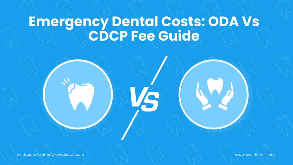 ODA Vs CDCP Fee Guide: A Pricing Comparison — KWC Dental