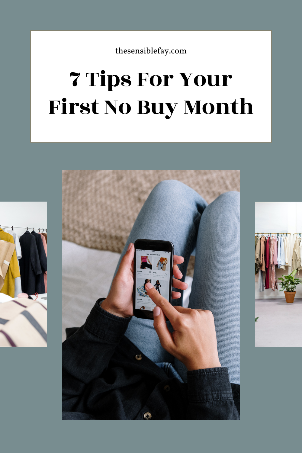 How To Do A No Buy Month (Plus Top Tips To Spend Less) — The Sensible Fay