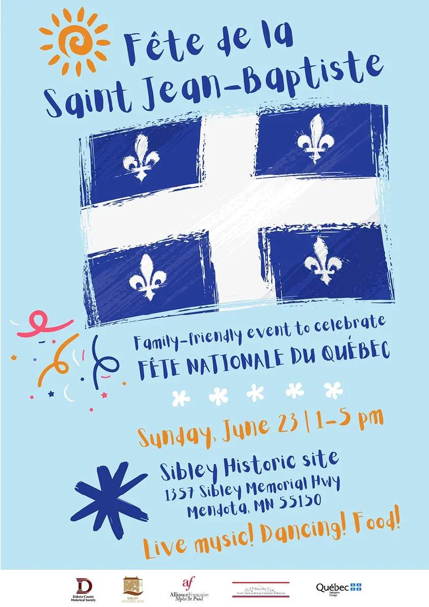 Fête de la Saint-Jean-Baptiste at Sibley Historic Site - June 23 ...