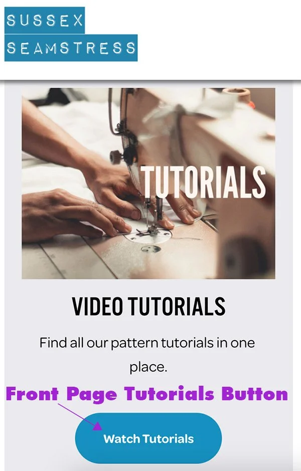 How to use our Sewing Pattern Tutorial Videos — Sussex Seamstress ...