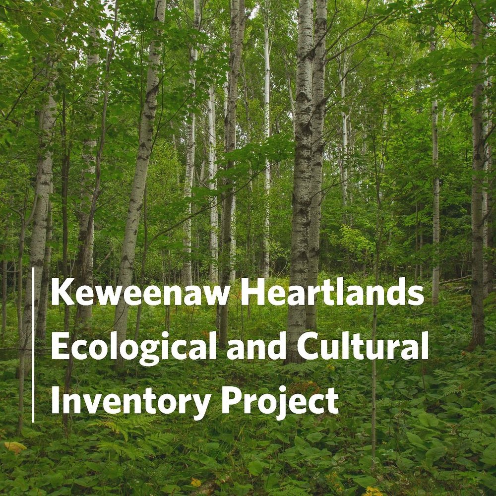 1/31/23 - Keweenaw Heartlands Ecological and Cultural Inventory Project ...