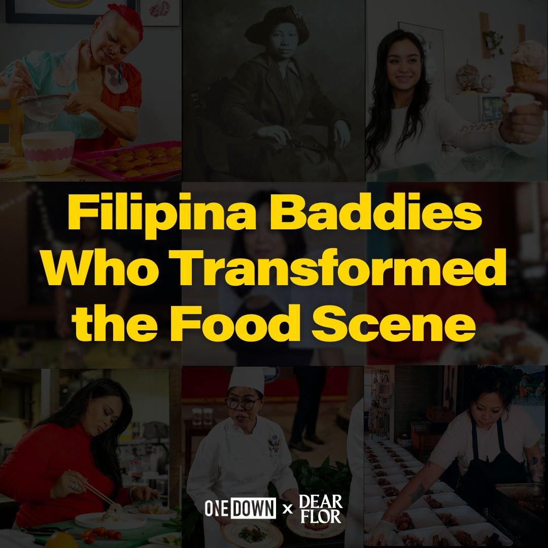 Filipina Trailblazers Revolutionizing the Food Industry — One Down